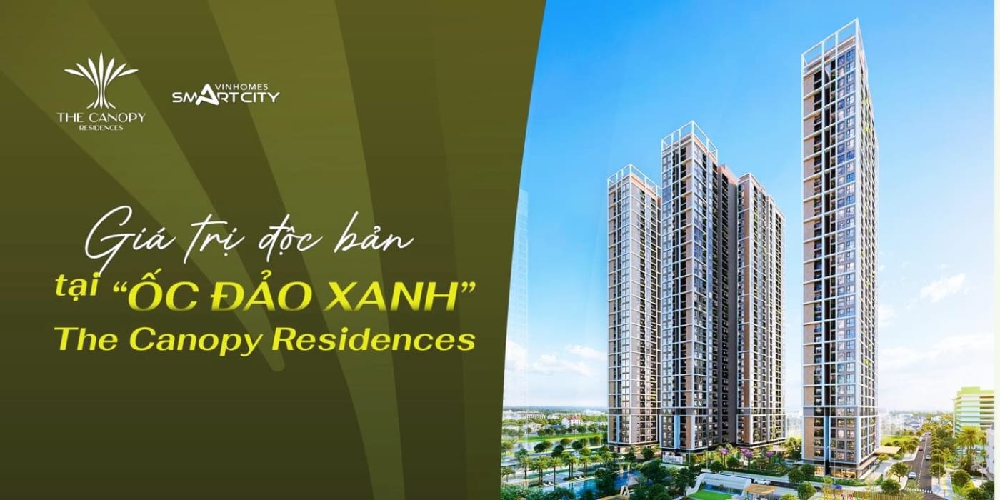Giá bán căn hộ chung cư The Canopy Residences - Tháng 01/2023